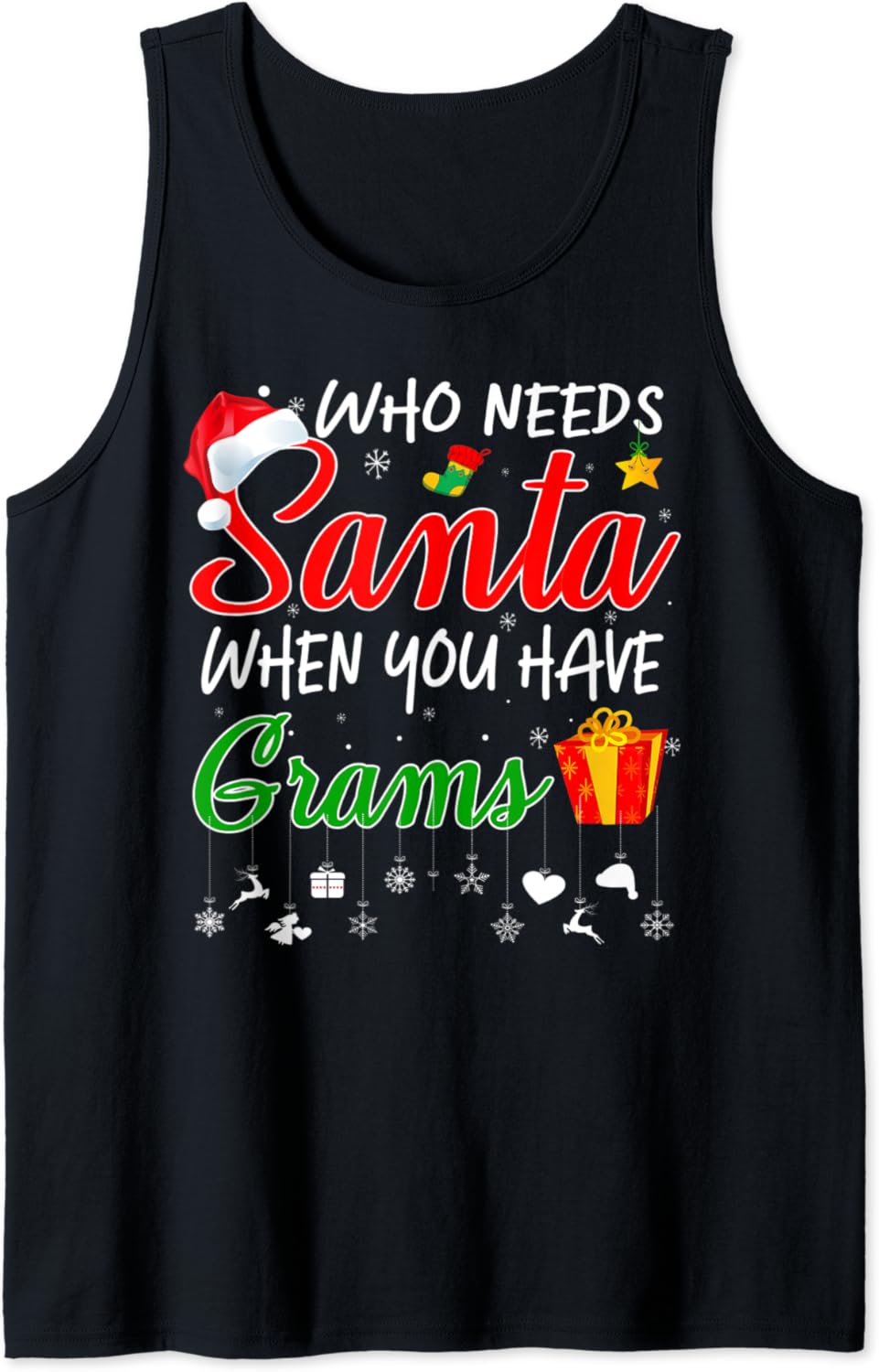 Amazon Who Needs Santa When You Have Grams Merry Christmas Gifts amazon-who-needs-santa-when-you-have-grams-merry-christmas-gifts